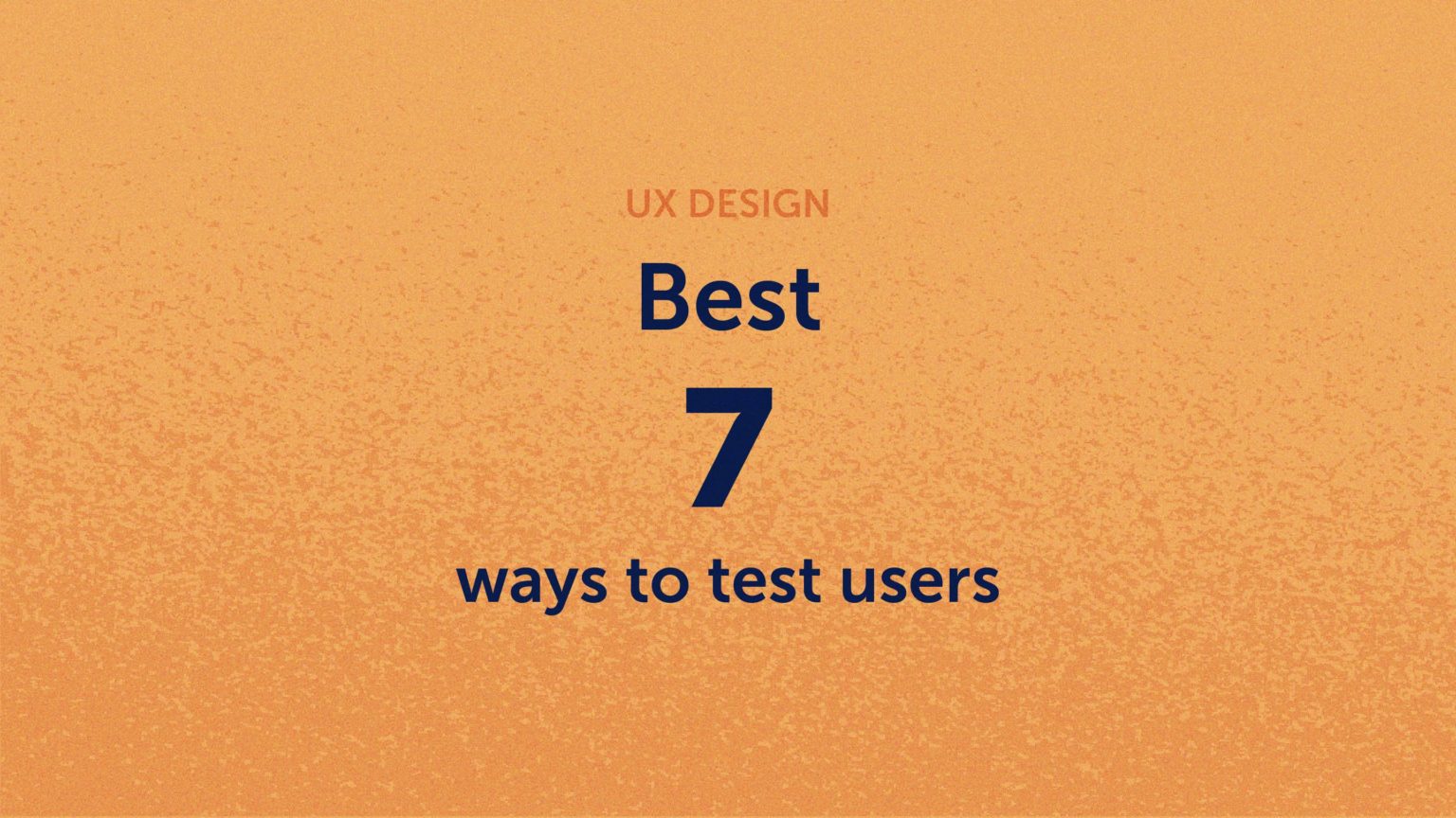 7 Best Usability Testing Methods | Mouseflow